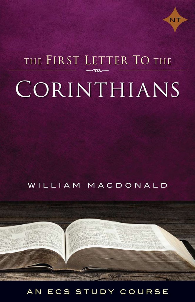 Corinthians First - EMMAUS BIBLE CORRESPONDENCE SCHOOL - Bible study
