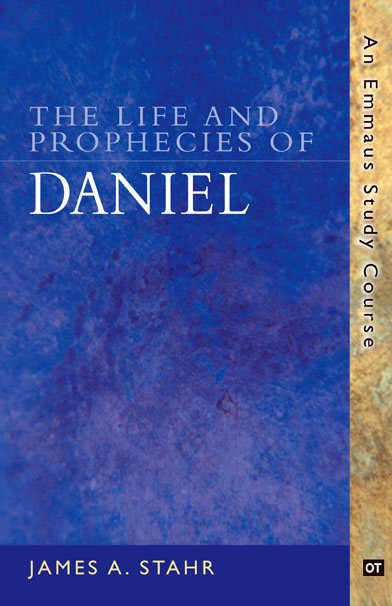 The Life And Prophecies Of Daniel - EMMAUS BIBLE CORRESPONDENCE SCHOOL ...