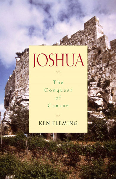 Joshua : The Conquest Of Canaan - EMMAUS BIBLE CORRESPONDENCE SCHOOL ...
