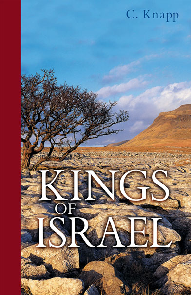 Kings Of Israel - EMMAUS BIBLE CORRESPONDENCE SCHOOL - Bible study