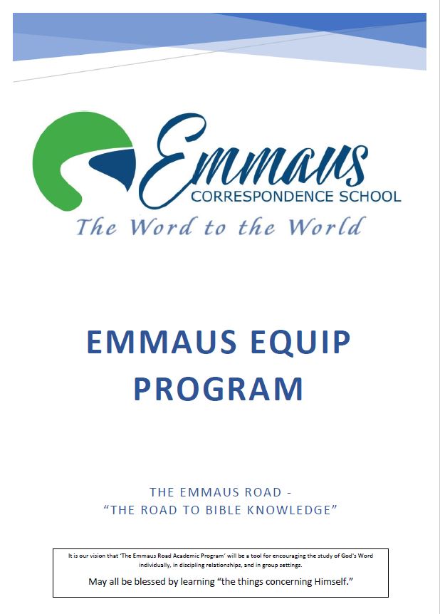 ECS Ministries Equip Program - EMMAUS BIBLE CORRESPONDENCE SCHOOL ...